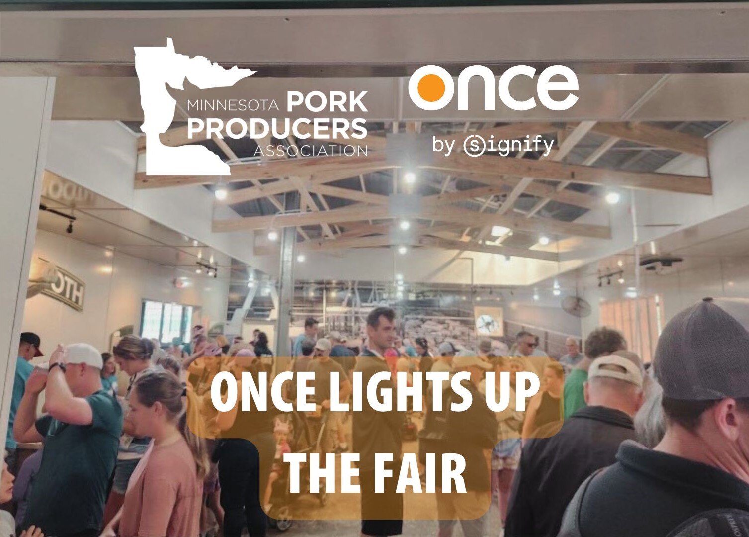 ONCE Lights Up the Fair: Our Donation to the Minnesota Pork Producers ...